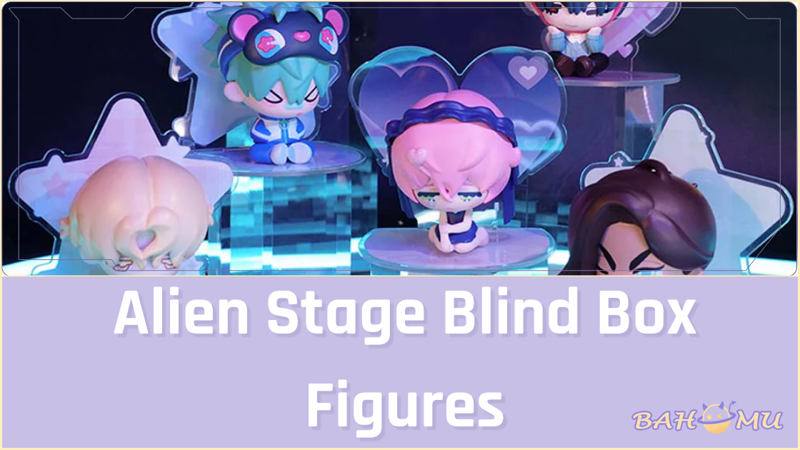 Unbox the Thrill: Your Guide to the Alien Stage Blind Box Figures! – Bahomu
