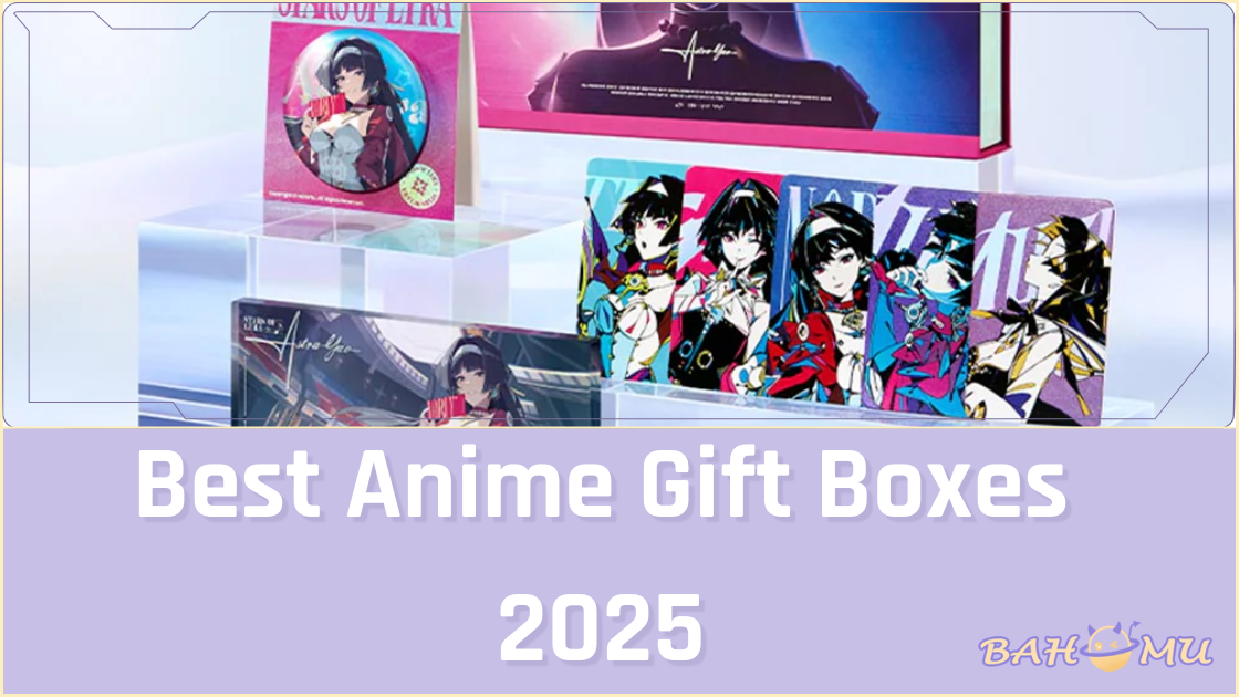Best Anime Gift Boxes 2025: The Ultimate Gift Guide for Genshin, HSR ...