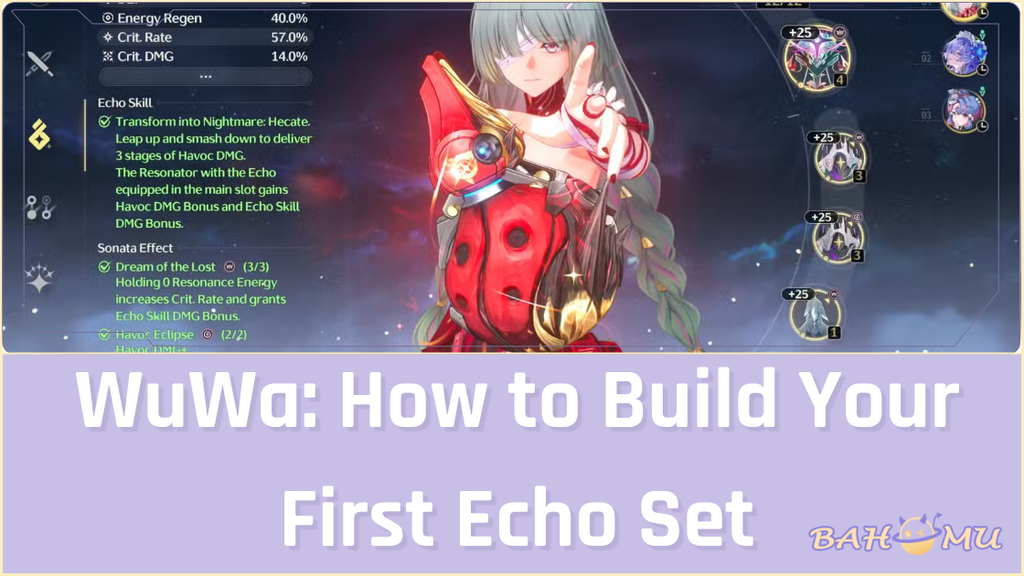 WuWa: How to Build Your First Echo Set – Bahomu