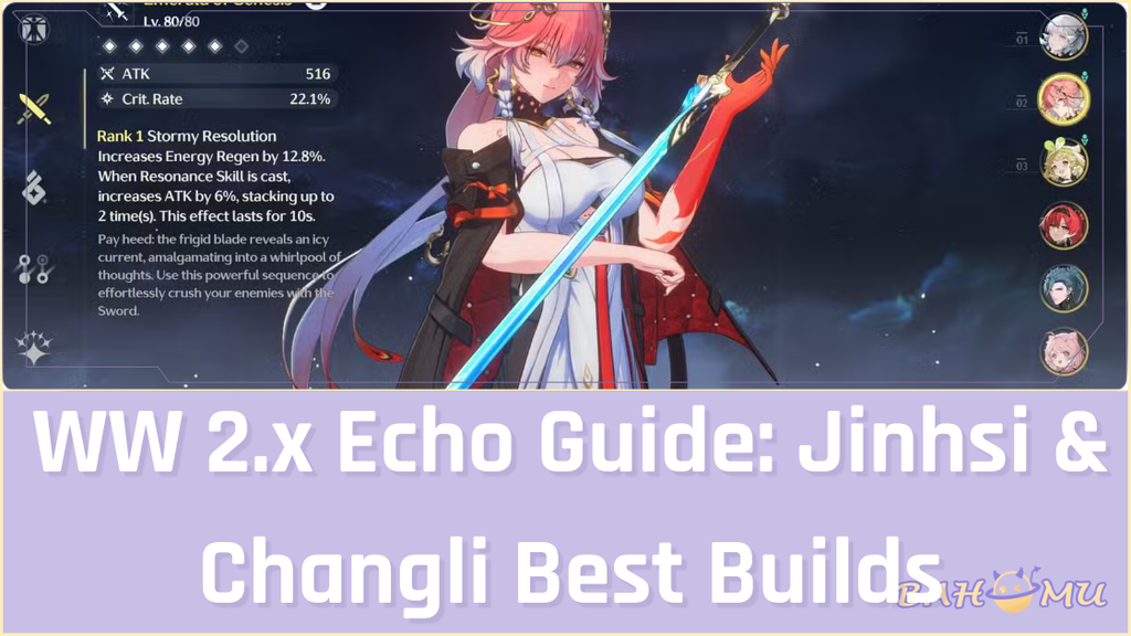 Wuthering Waves 2.x Echo Guide: Jinhsi & Changli Best Builds – Bahomu
